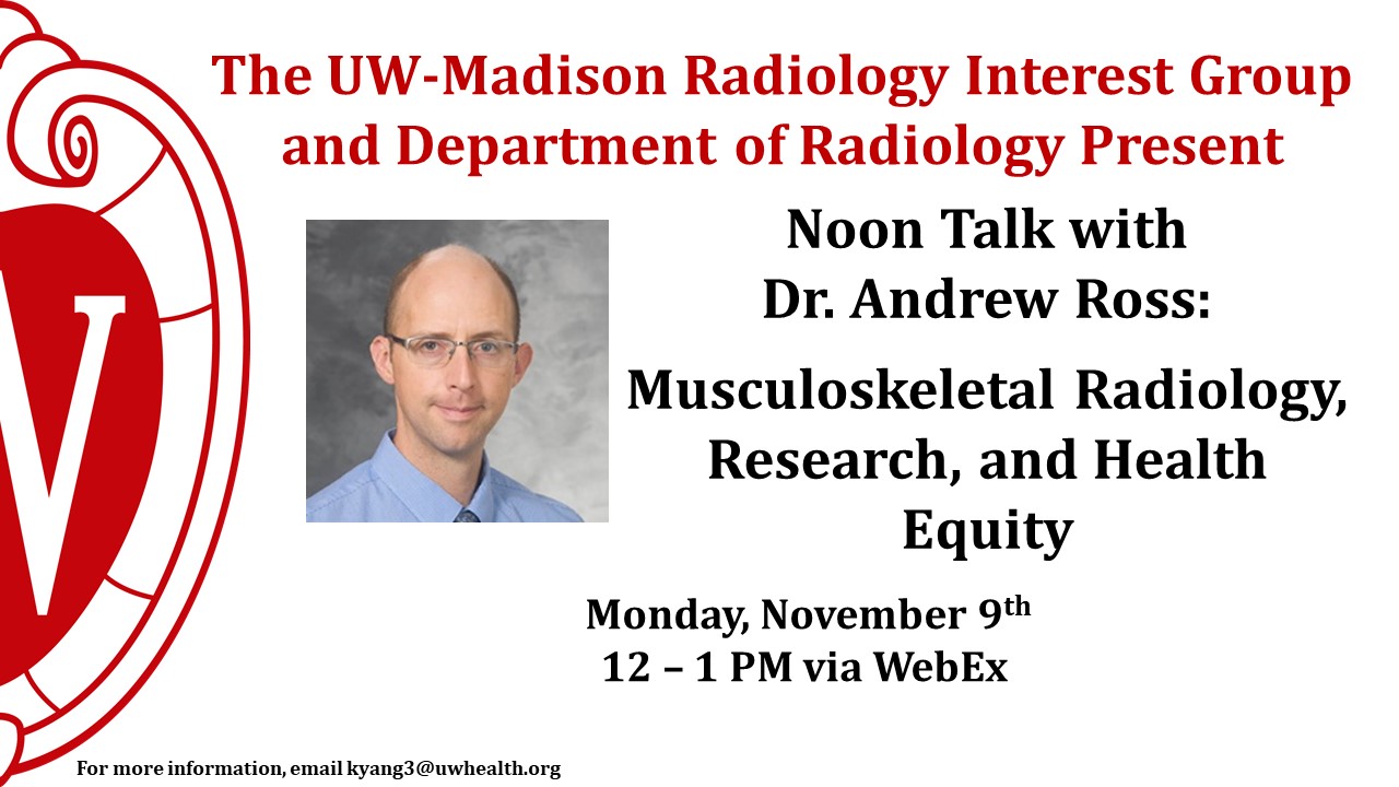 Radiology Interest Group Hosts Talk with Dr. Ross – Department of ...